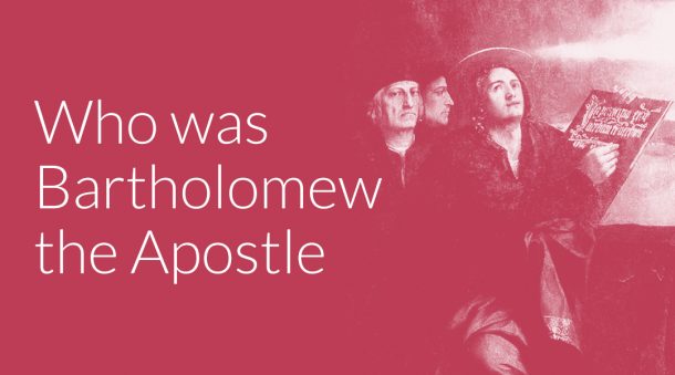 Who was Bartholomew - OverviewBible